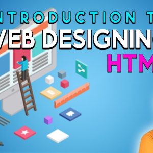 Web Designing Introduction in English - Videos