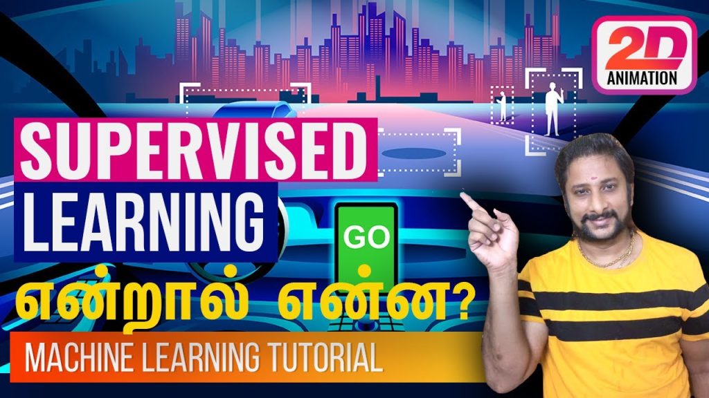 Supervised Learning Algorithms | Types of Supervised Learning | Machine Learning in Tamil - Videos