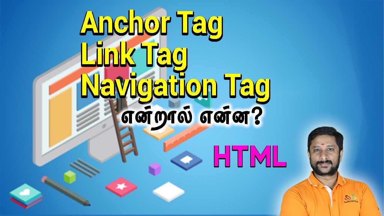 HTML Anchor Tag , Link Tag , Nav Tag in Tamil - Videos